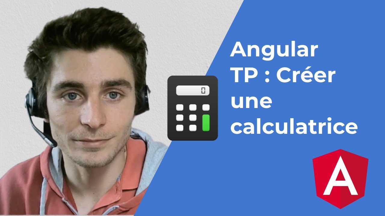 Angular - TP : Créer une calculatrice - YouTube