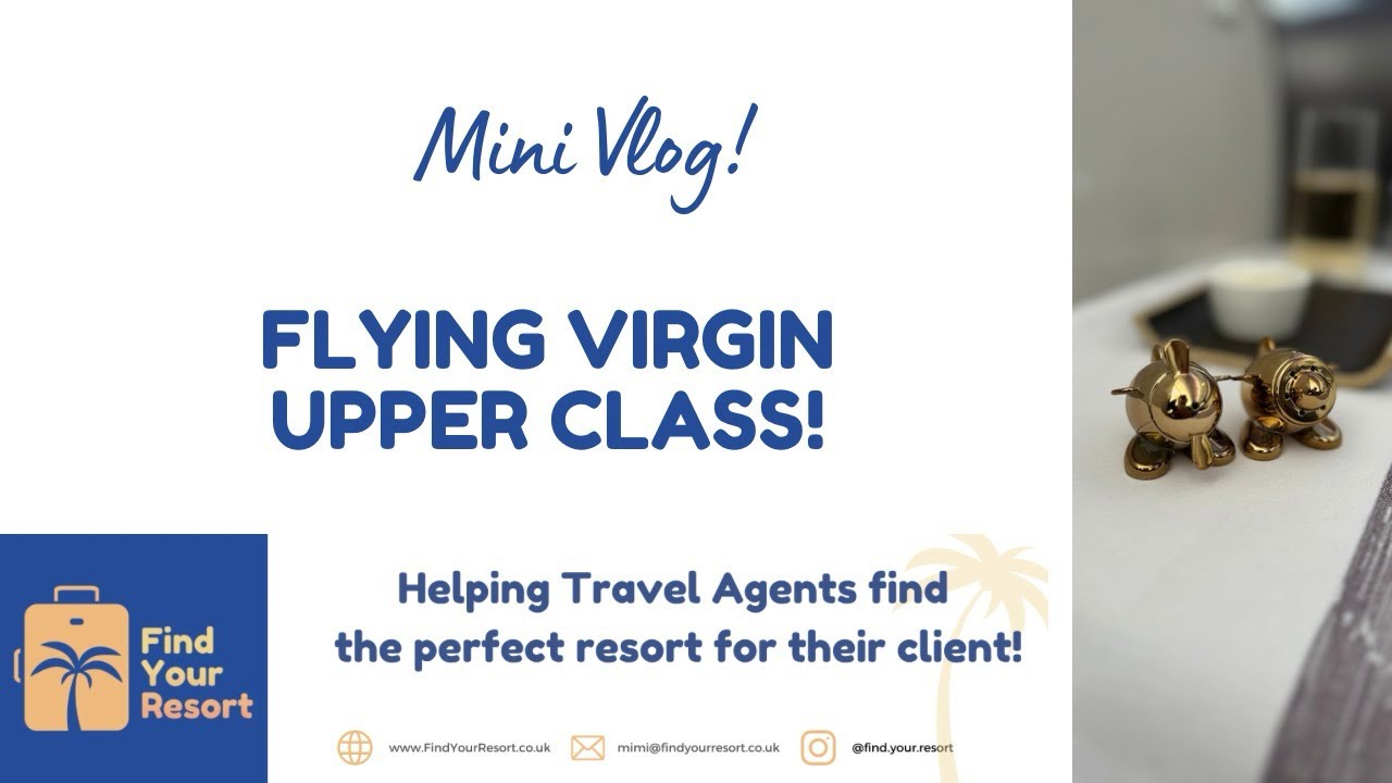 Virgin Atlantic Upper Class! - YouTube