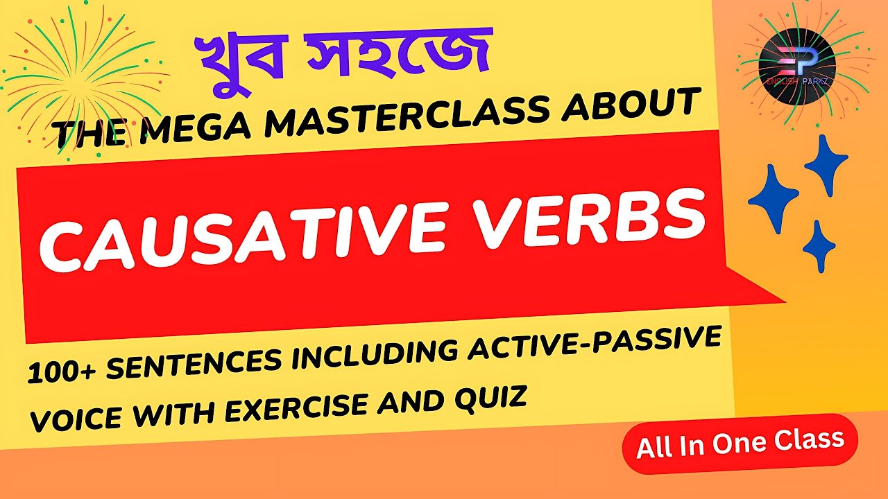 Causative Verbs | Causative Verbs Rules and Structures | Causative ...