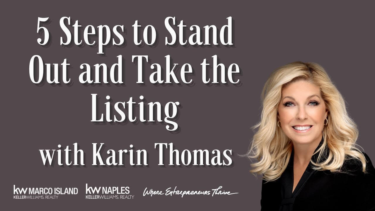 5 Steps to Stand Out and Take the Listing with Karin Thomas - YouTube