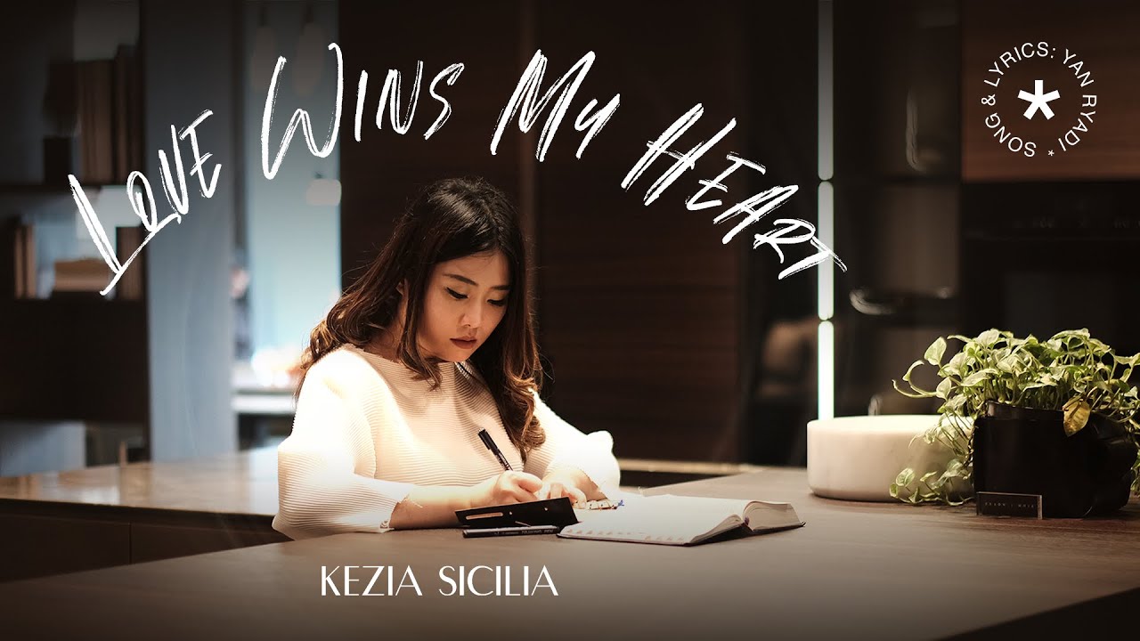 KEZIA SICILIA - LOVE WINS MY HEART (OFFICIAL MUSIC VIDEO) - YouTube