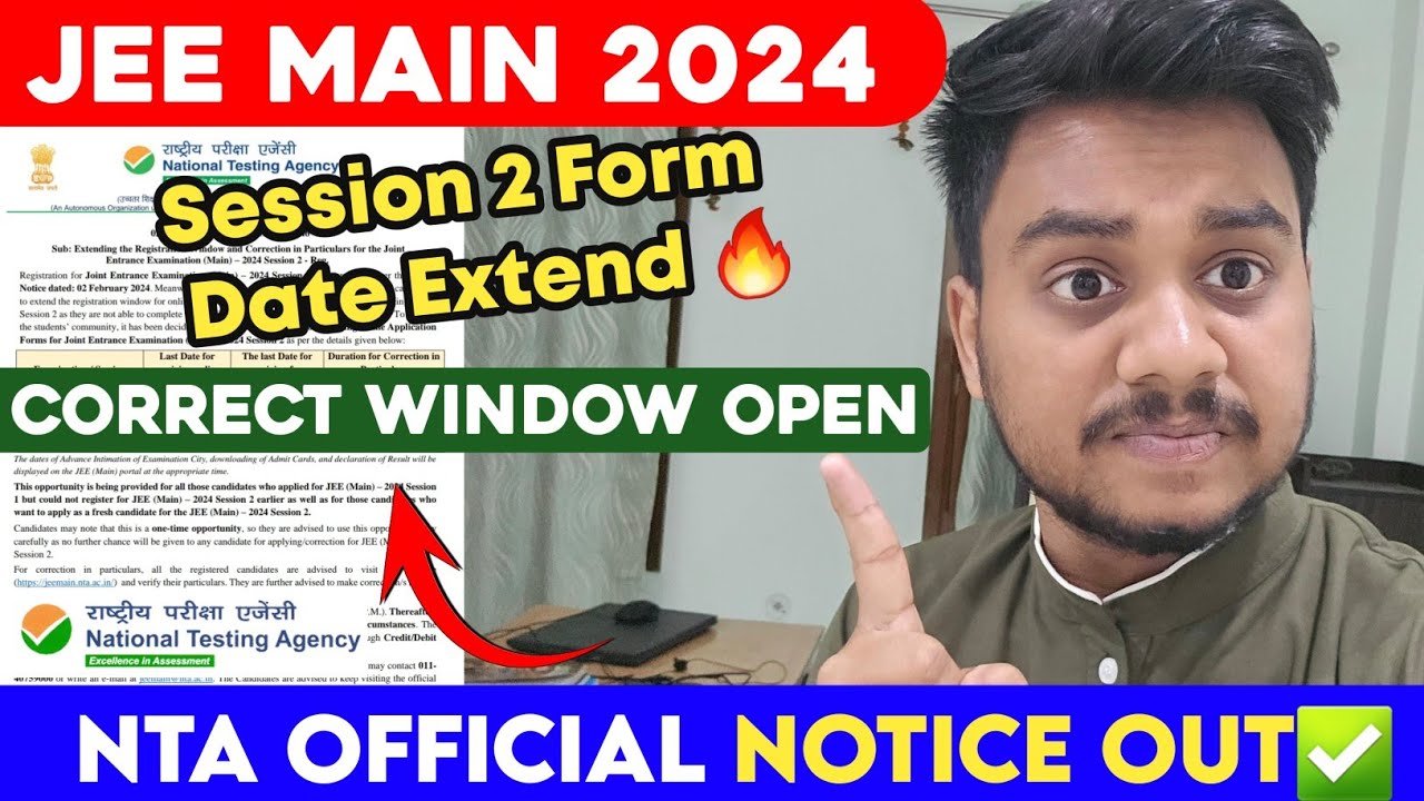 NTA Official Notice OUT | JEE Main 2024 Session 2 Correction Window Open | Application Form Date ...