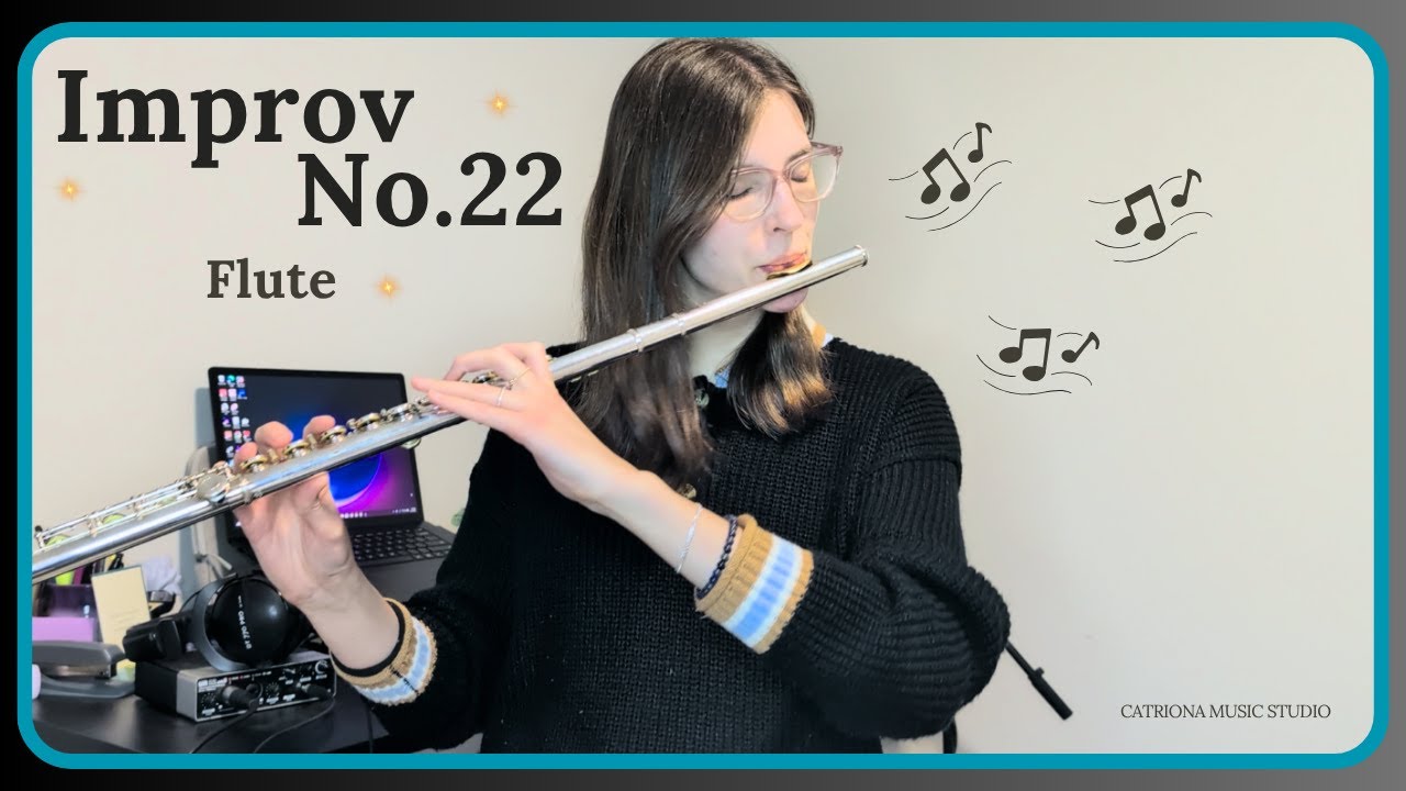 Improv No. 22 - Flute - Creating Music on the Spot #flute #composer #improvisation - YouTube