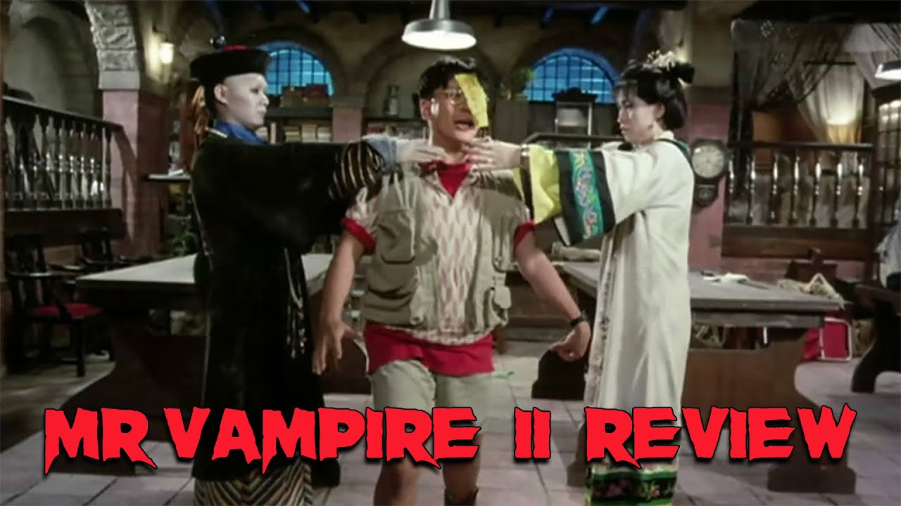 Mr Vampire 2 | 1986 | Movie Review | Eureka Classics | Hopping Mad ...