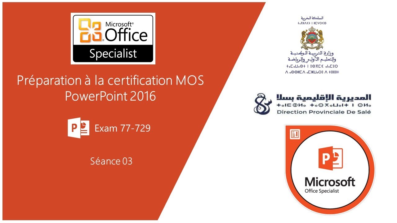 Préparation à la certification MOS PowerPoint 2016 : Seance 03 - YouTube