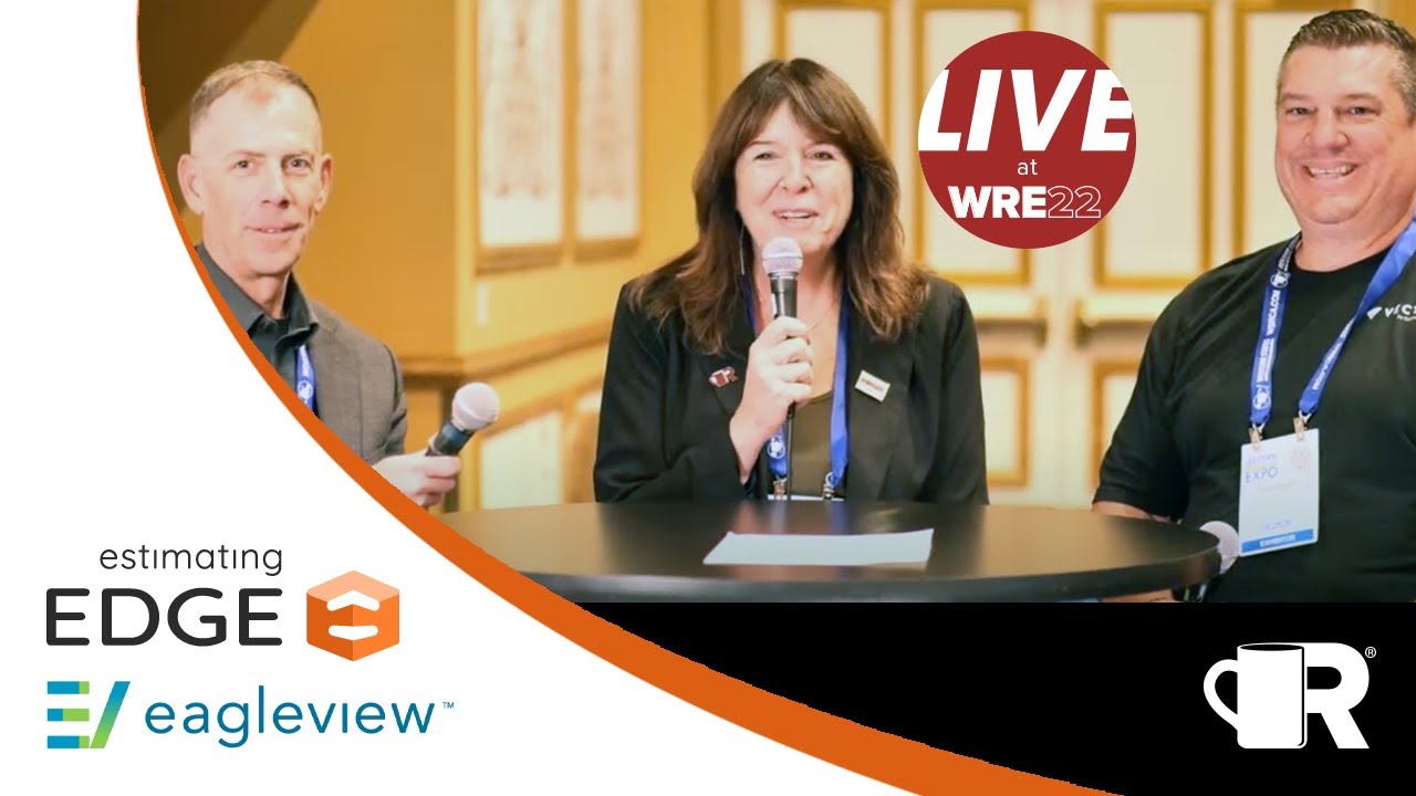 LIVE from WRE with Estimating Edge and Eagleview! - YouTube