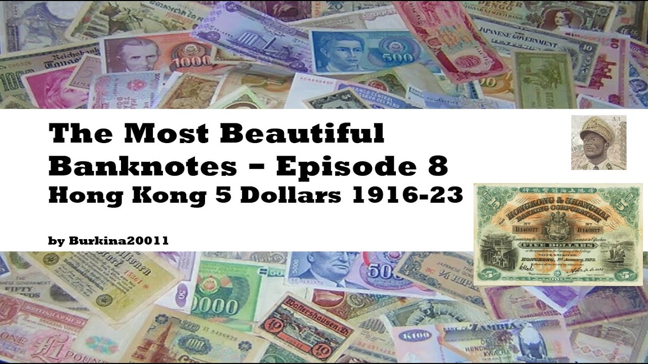 The Most Beautiful Banknotes - Episode 8 - YouTube