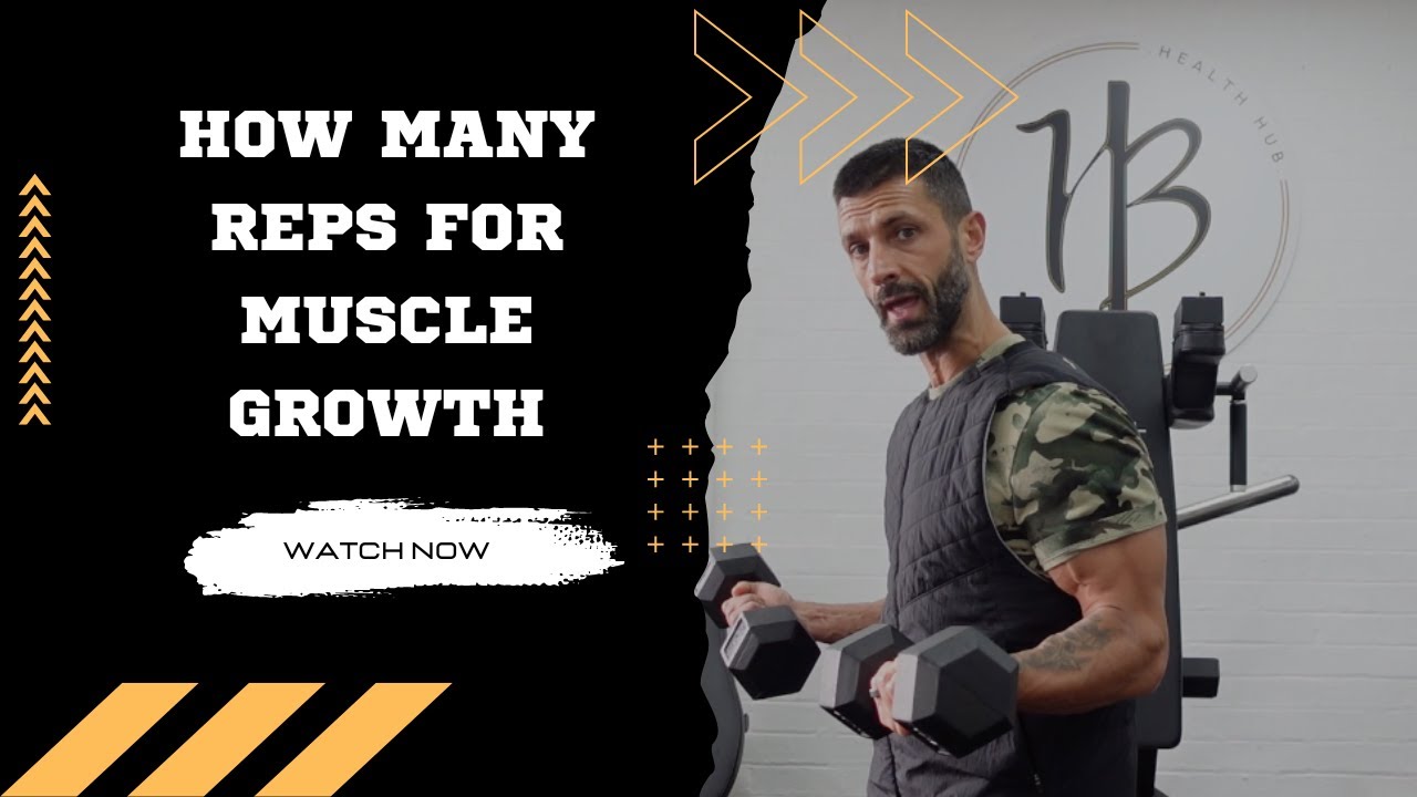How Many Reps Are Needed For Muscle Growth - YouTube