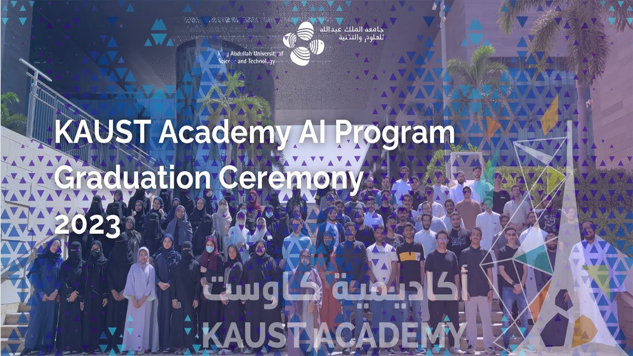 Celebrating Excellence: KAUST Academy AI Program Graduation Ceremony ...