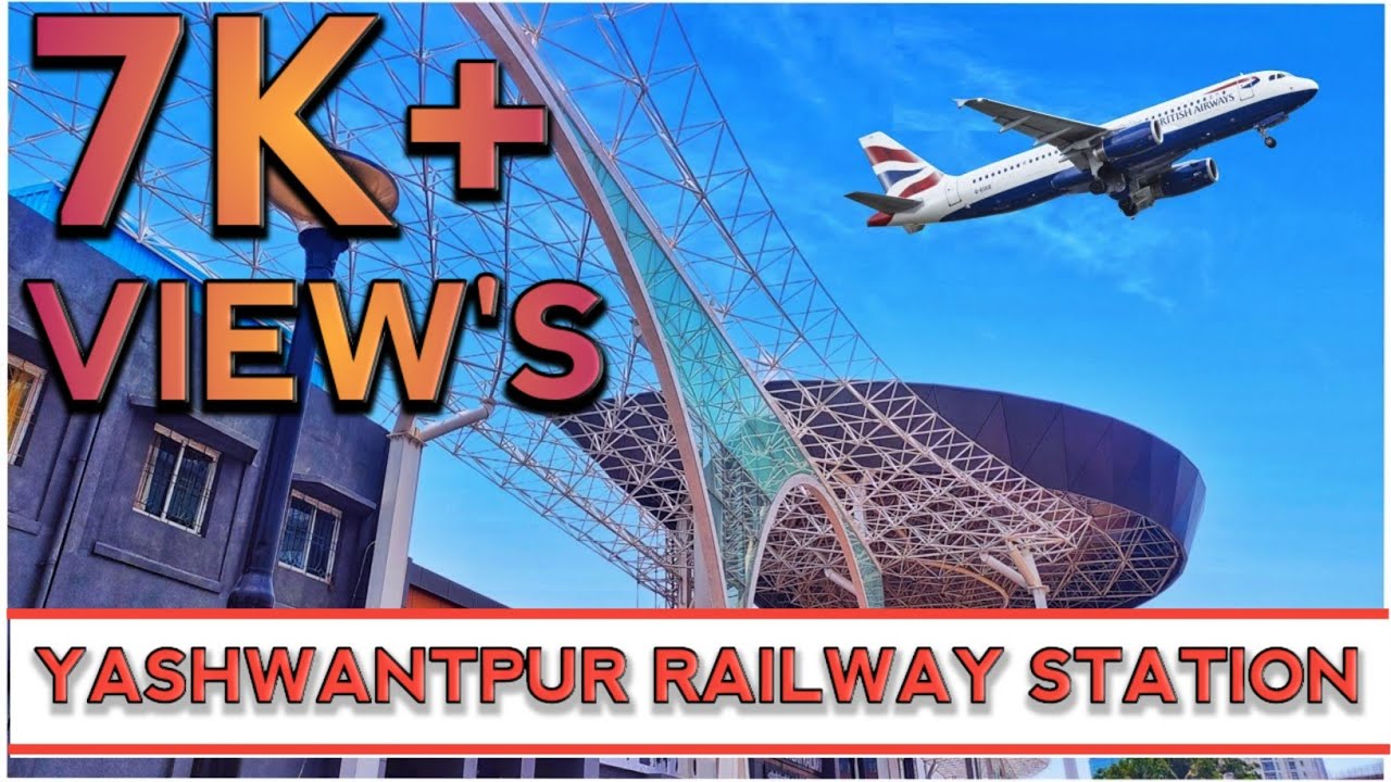 Yeshwantpur Railway Station | Yashwantpur metro station | Yeswantpur ...