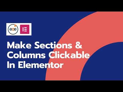 How to make sections and columns clickable in Elementor - YouTube