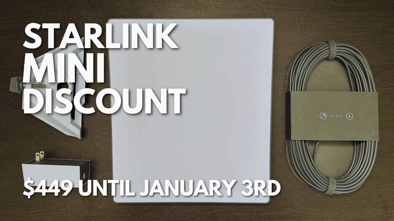 New Starlink Mini Discount Until January 3rd - YouTube
