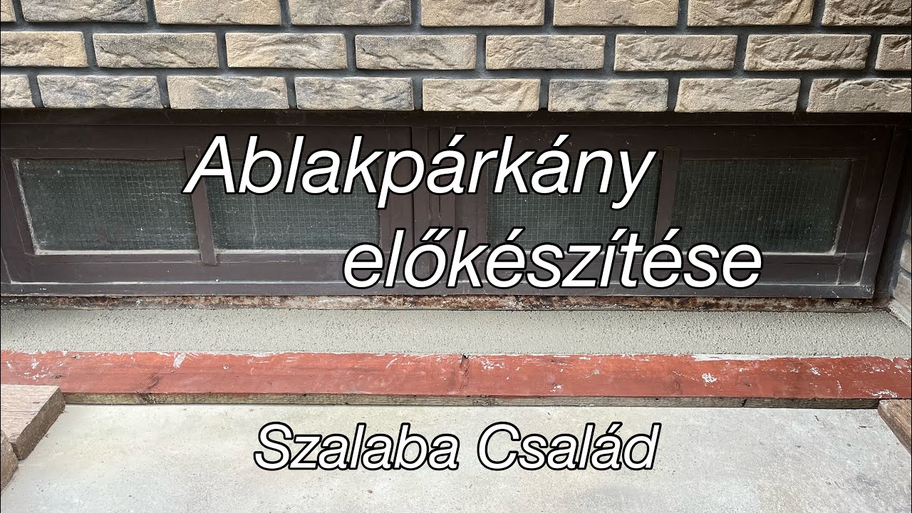 Ablakpárkány előkészítése - YouTube