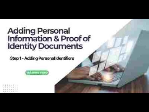 Adding Personal Information & Proof of Identity Documents - YouTube