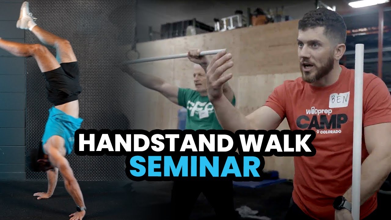 Learn to Handstand Walk with WODprep (Camp Seminar) - YouTube