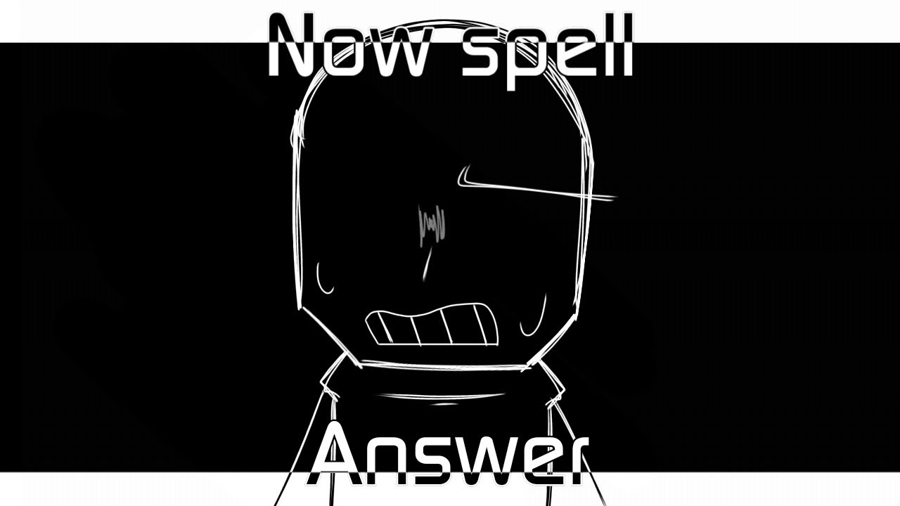 Heaven Says/Now spell "Answer" // Meme/Trend// - YouTube