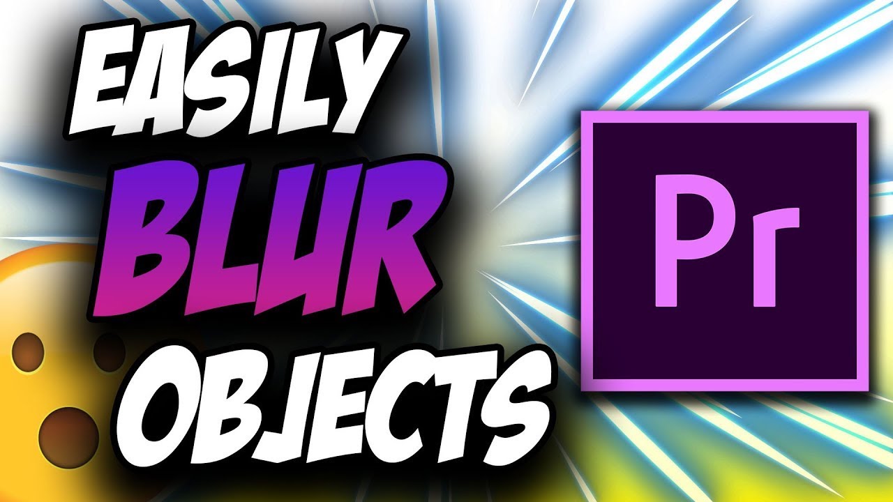 How To Blur Moving Objects In Premiere Pro YouTube how-to-blur-moving-objects-in-premiere-pro-youtube