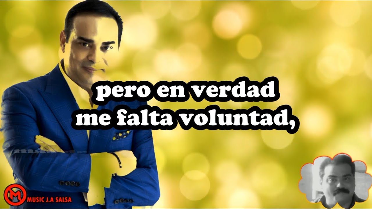 Sin Voluntad - Gilberto Santa Rosa Letra - YouTube