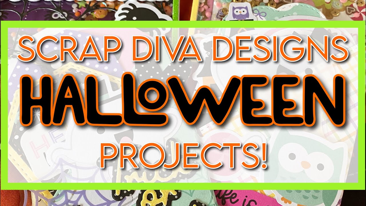 Halloween (and a bonus gingerbread) projects with Scrap Diva Designs! 👻 ...