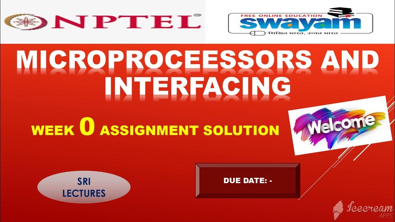 💥WEEK 0💥 🔥100%🔥 💥MICROPROCESSORS AND INTERFACING ASSIGNMENT SOLUTION💥 🔥 ...