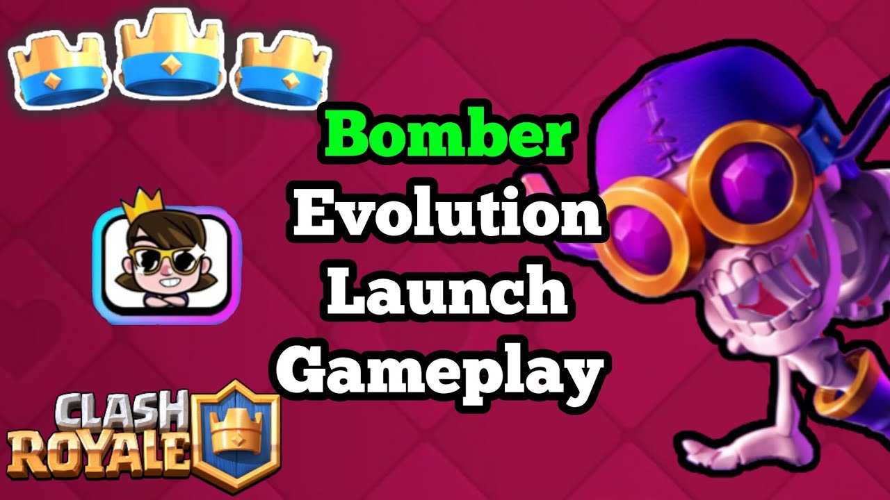 Clash Royale: Bomber Evolution Launch GamePlay💥💥💥 - YouTube