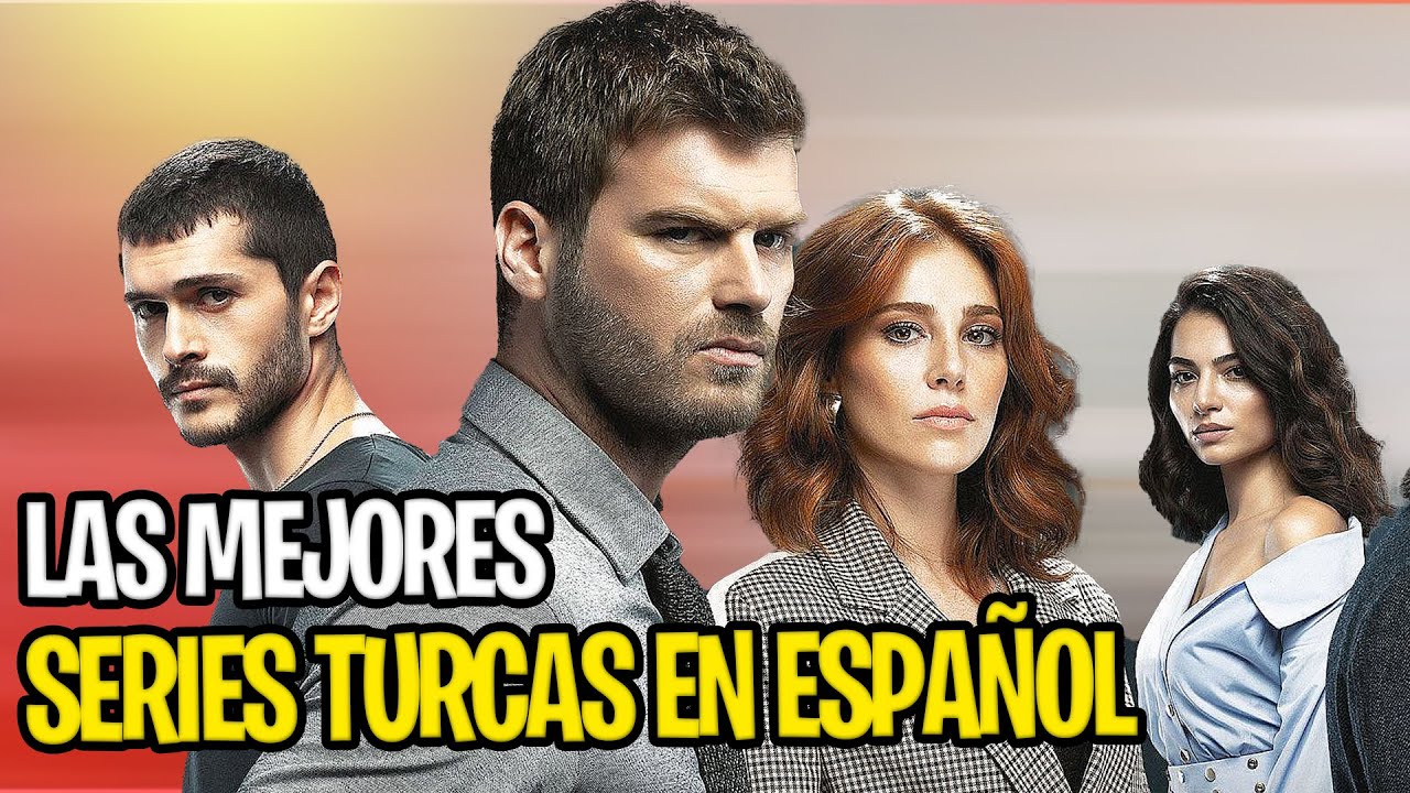 6 Séries turcas Completas en ESPAÑOL de ENEMIGOS A AMANTES - YouTube