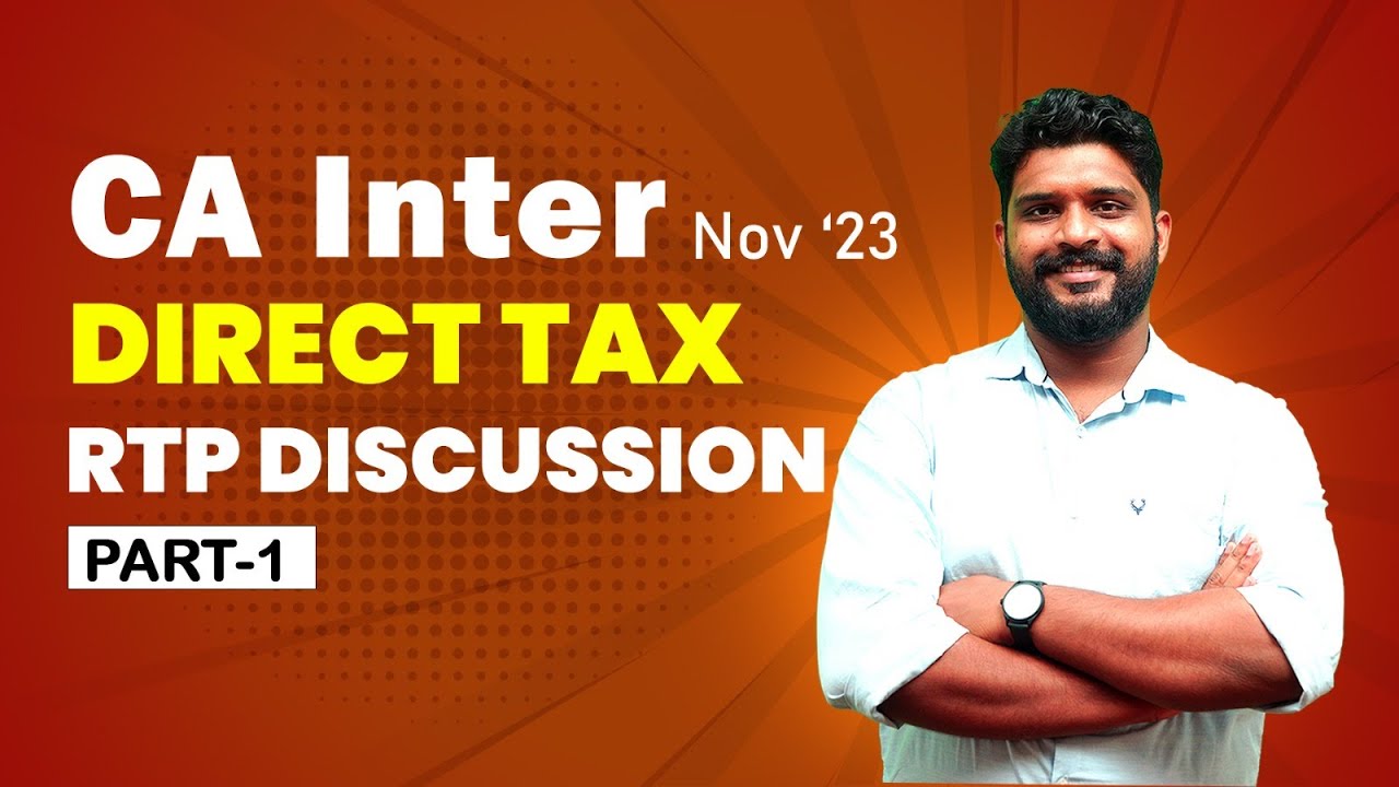 CA Inter Nov'23 | DT RTP | Part 1 - YouTube