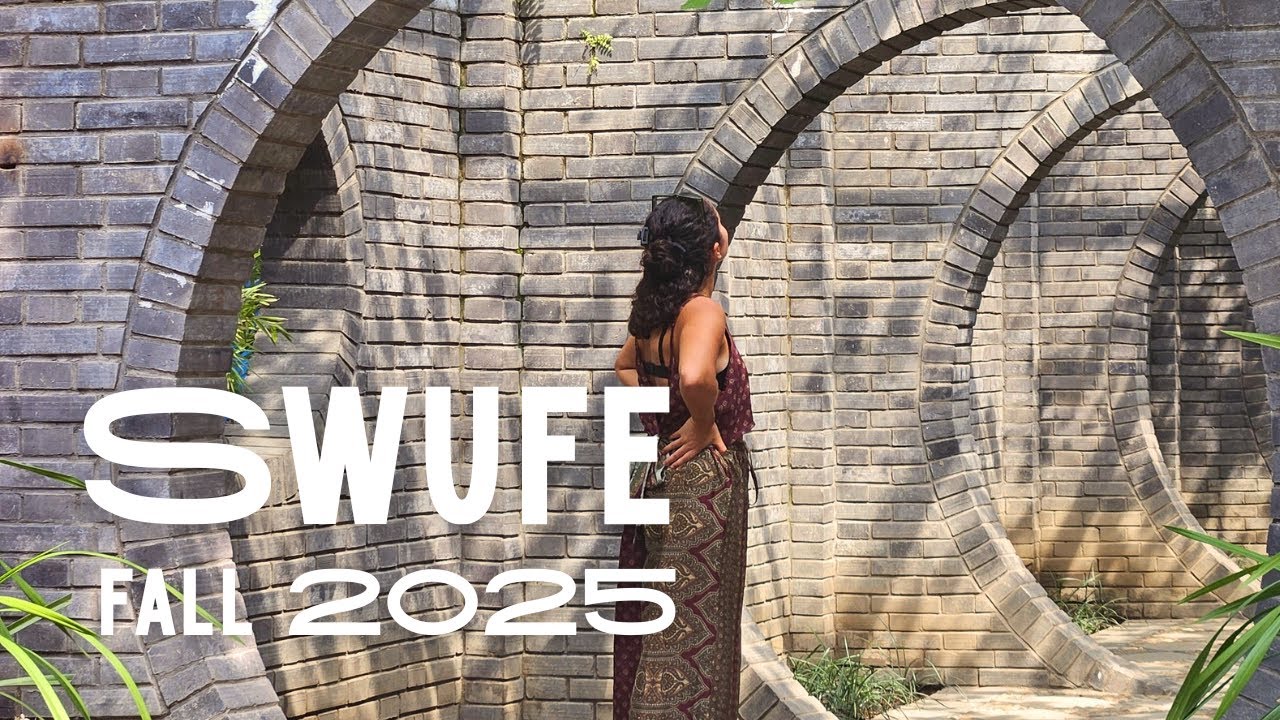 Chengdu | SWUFE Fall 2025 - YouTube