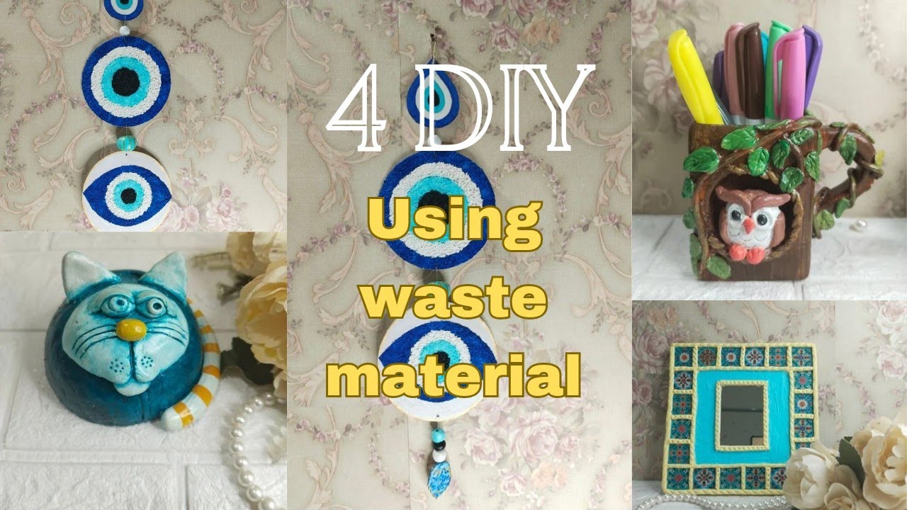 4 Beautiful Craft Ideas 💡//Using Waste Material// " Must Try " ️ ️ ...