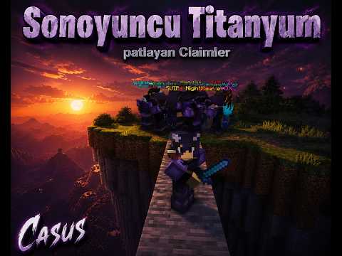 +80m lik depo vurgunu +70sp SonOyuncu Titanyum Patlayan Claimler