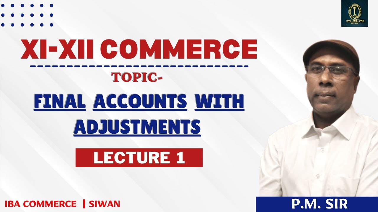 Financial Statements Final Accounts With Adjustments Class 11 YouTube financial-statements-final-accounts-with-adjustments-class-11-youtube