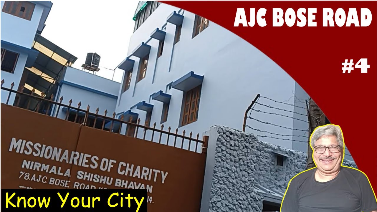 Discover AJC Bose Road From St. Stephen’s Church to BB Ganguly Street ...