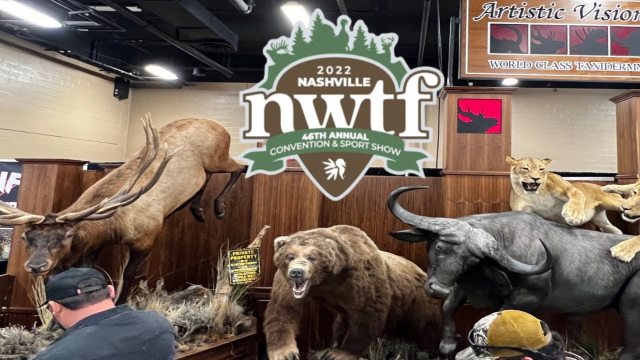 DONT MISS THE LARGEST NWTF SHOW!!! Nashville - YouTube