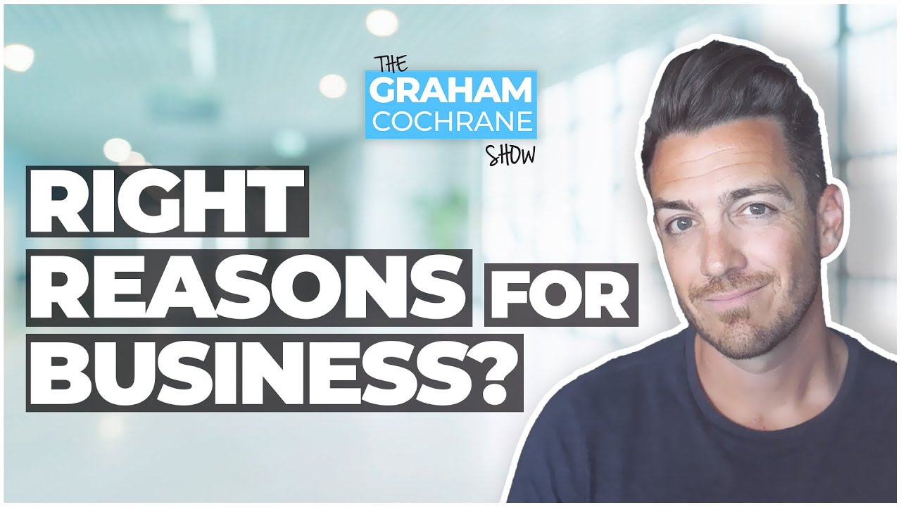 4 Ways to Know if You Are in Business for the Right Reasons - YouTube