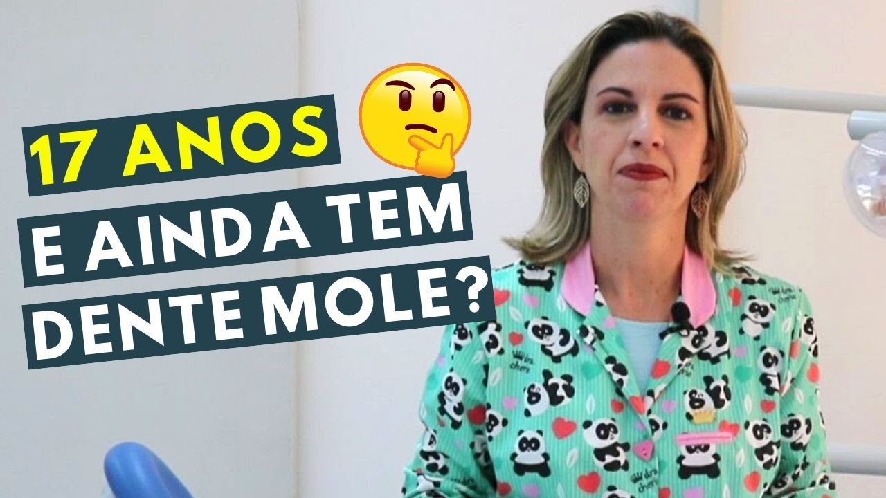 É normal ter dente mole com 17 anos ou na adolescência? | DentalKids ...