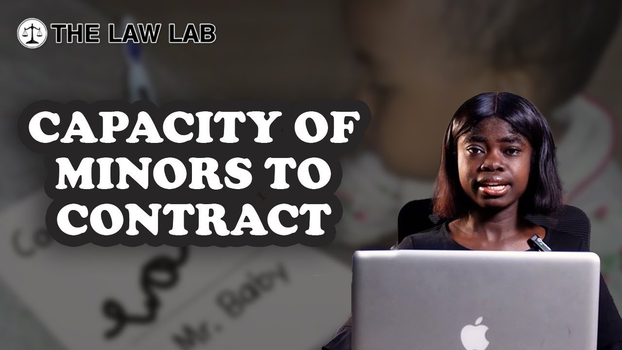 Capacity of Minors to Contract - YouTube
