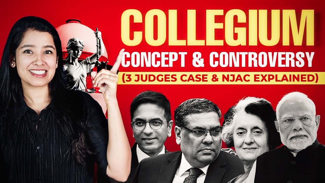 How are Judges Appointed in India? Collegium System & NJAC Explained ...