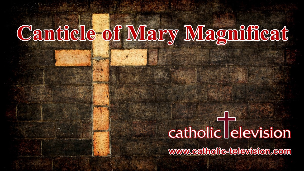 Canticle of Mary The Magnificat | Powerful Prayer for Mother Mary - YouTube