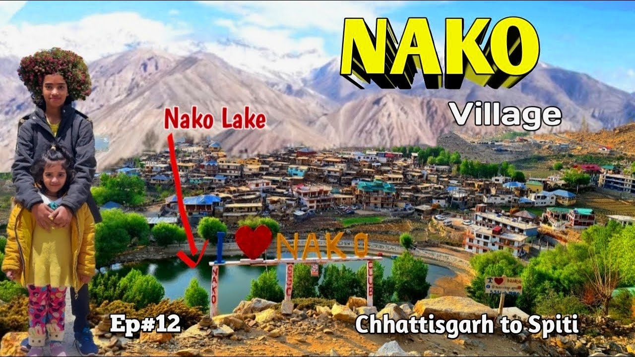 Nako Village Himachal Pradesh || Nako Lake & Nako Monastery || Spiti ...