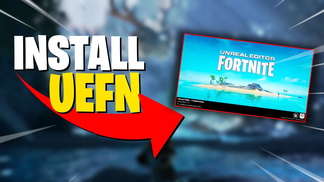 Getting Started! | Installing UEFN (Creative 2.0) UEFN Tutorial #1 ...