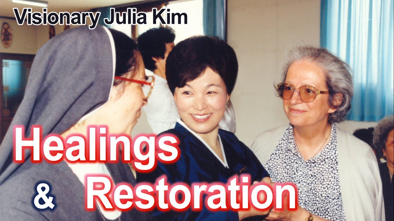 Visionary Julia Kim’s Sharing｜Miraculous Signs｜Healing and Restoration ...