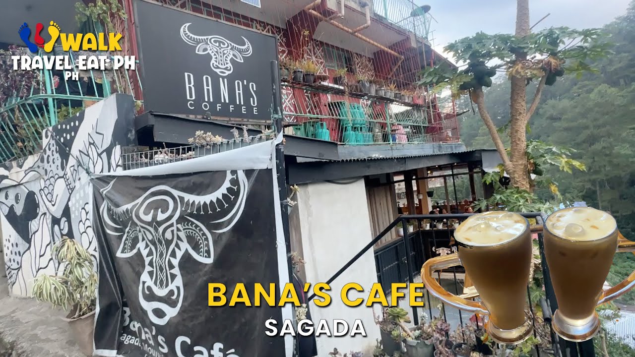 BANA'S CAFE - Where to Eat in Sagada - Sagada Food Trip - Sagada Eats ...