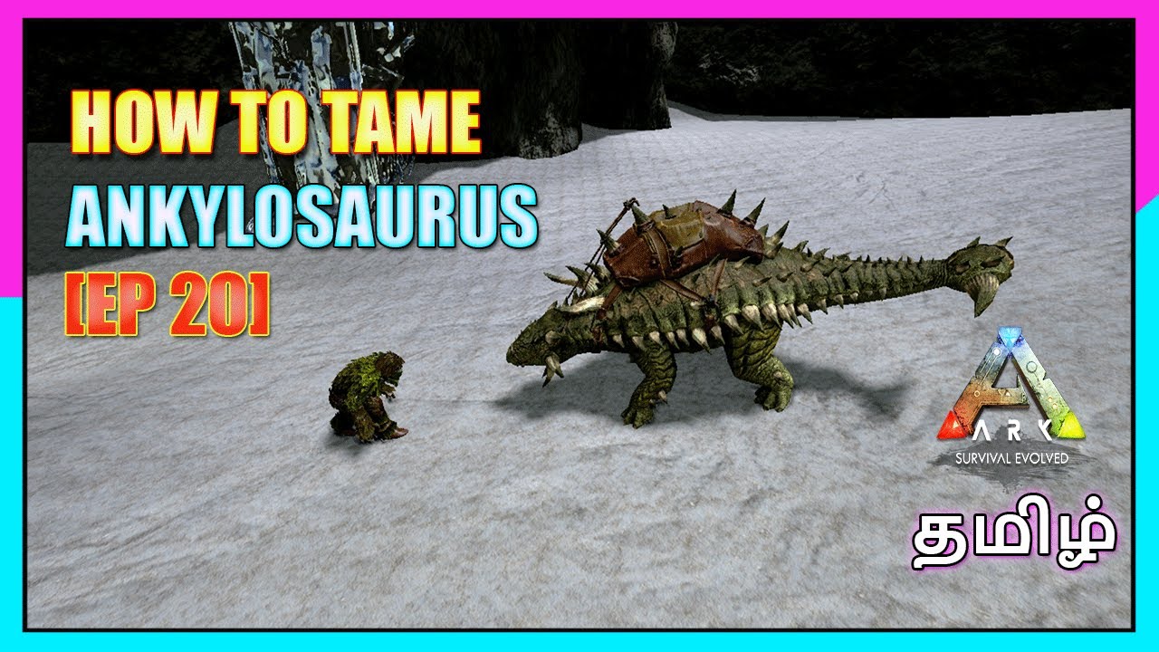 How To Tame Ankylosaurus Ark Mobile Tame Series Ep 20 Mr Raptor