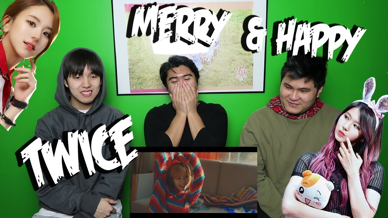 TWICE - MERRY AND HAPPY MV REACTION (FUNNY FANBOYS) - YouTube