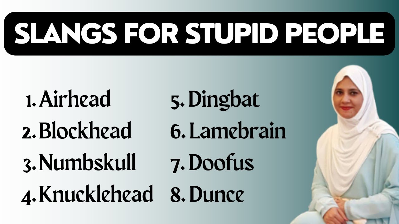Fun Slang Words for Stupid People - Spoken English Vocabulary - YouTube