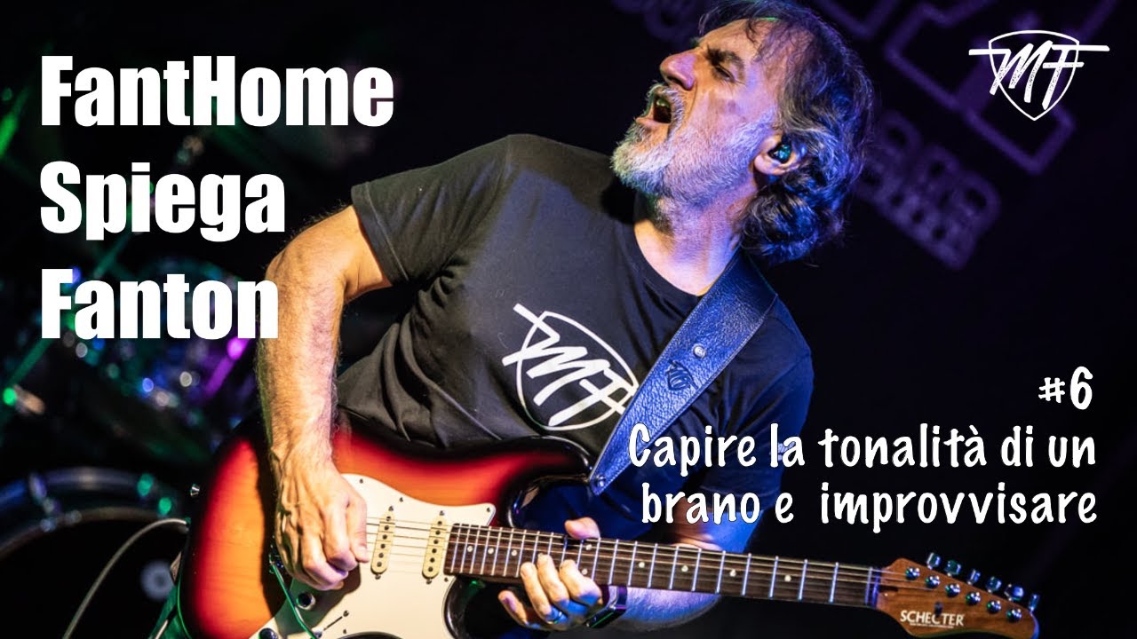 FantHome Spiega Fanton #6 - capire la tonalità di un brano e ...
