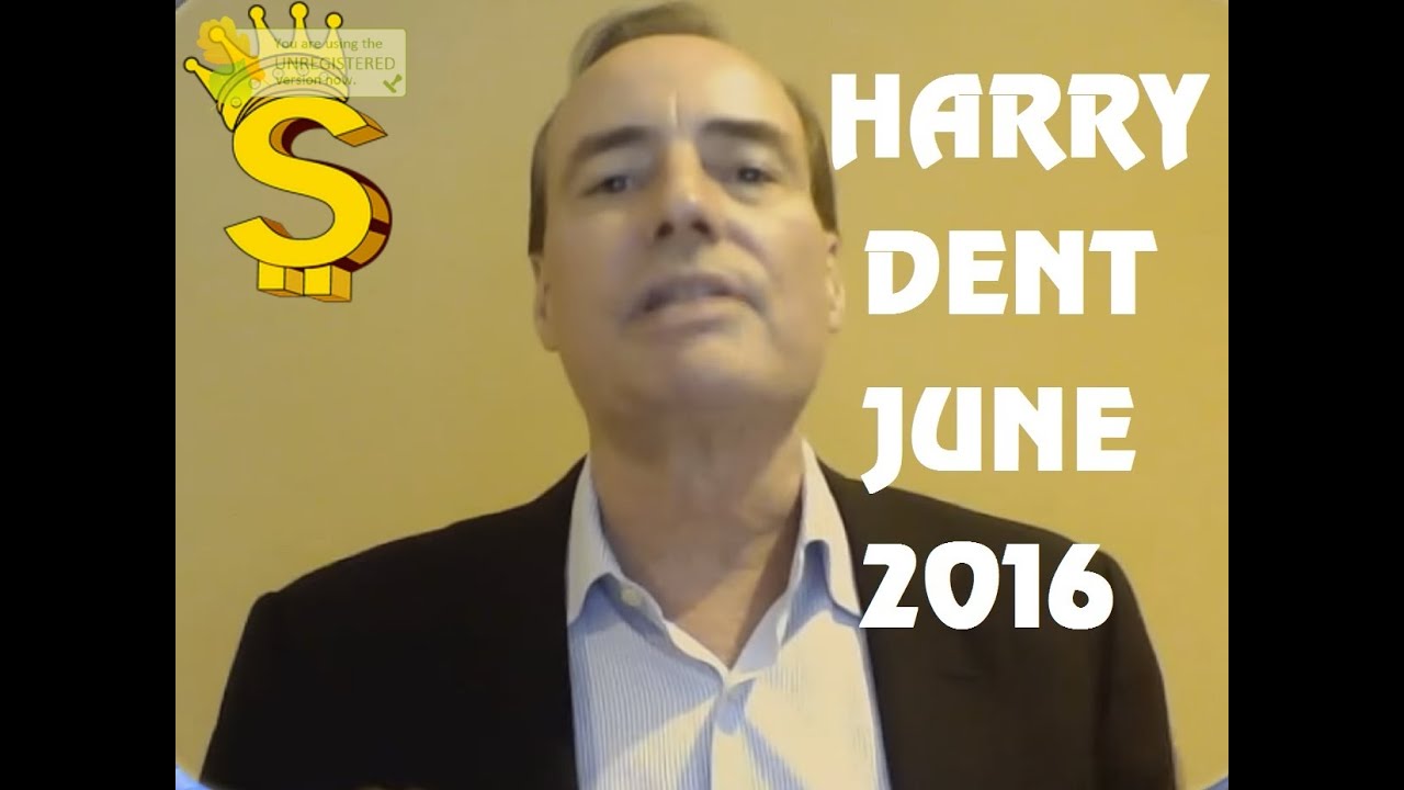 [HOT] Harry Dent - JULY 2016 Global Economic Collapse is Near 2016 ...
