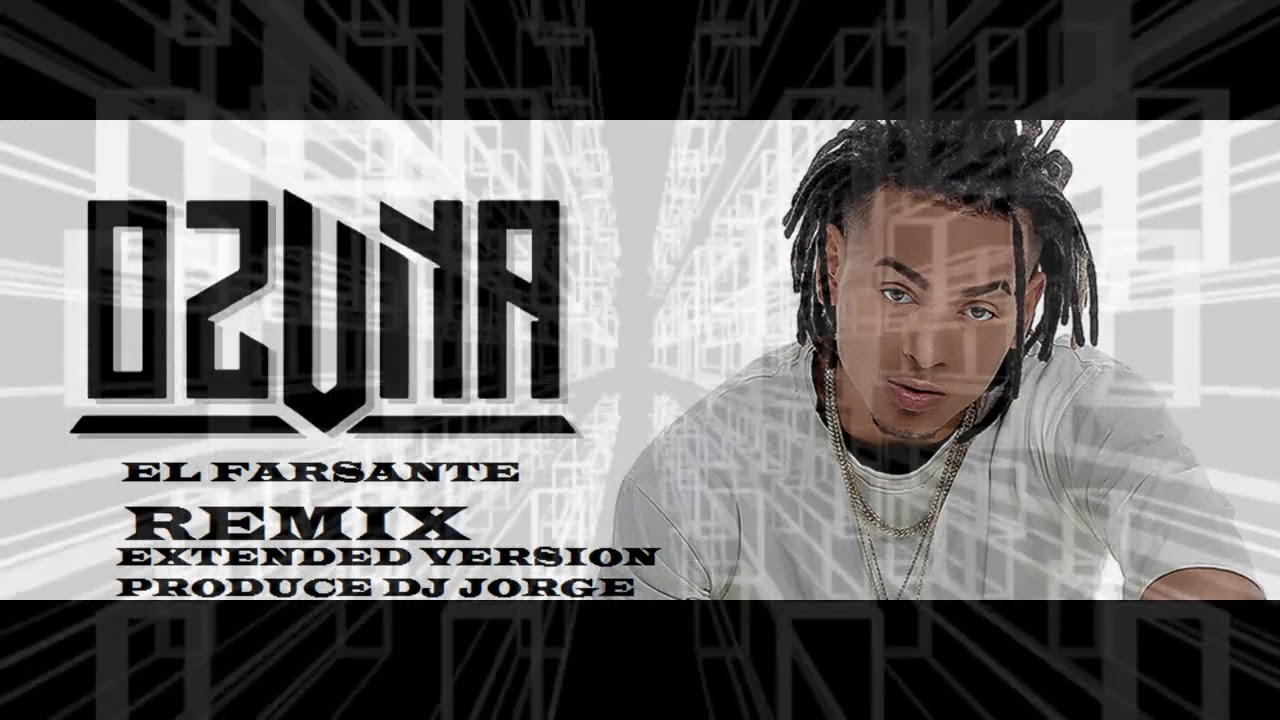 Ozuna - El Farsante ( Remix Extended version Produce Dj jorge ) - YouTube