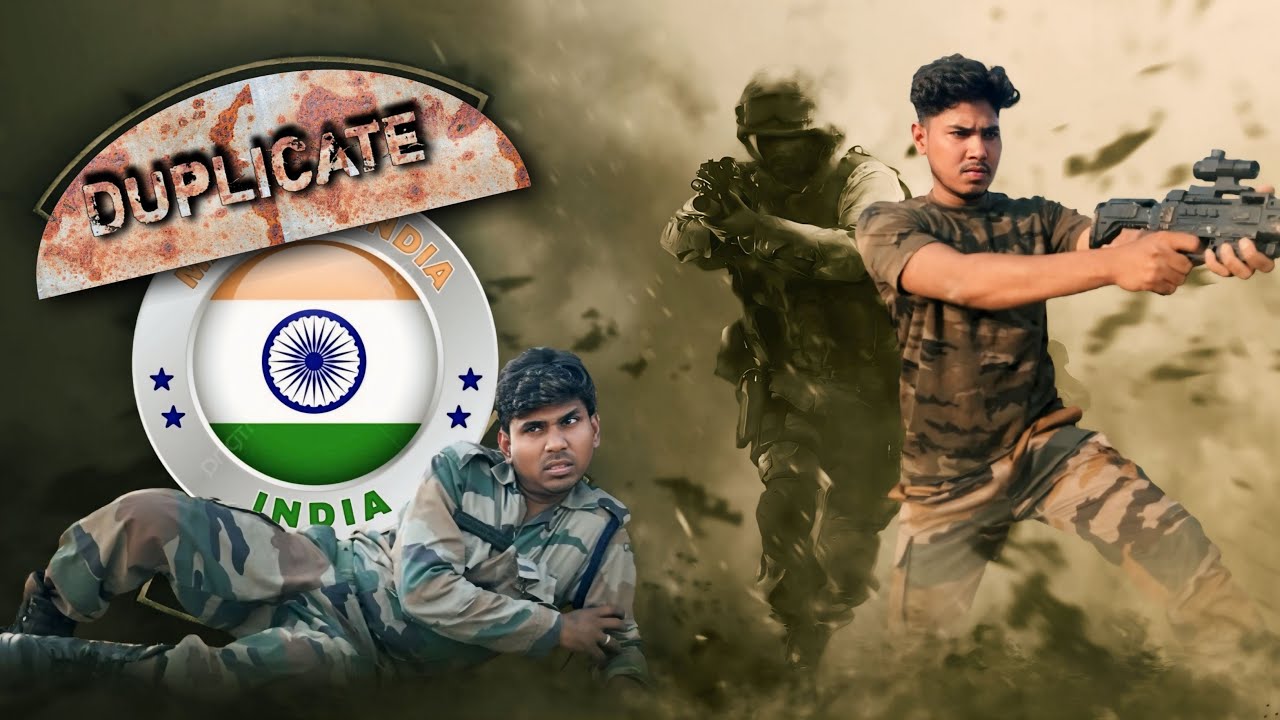 Duplicate || Indian Army || Indian Soldier - YouTube