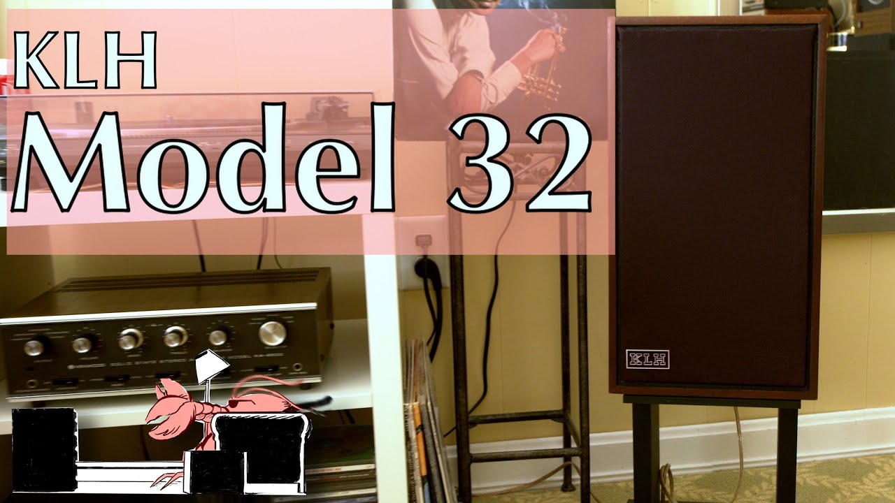 KLH Model 32, A Sound as Cozy as a Wool Sweater - YouTube